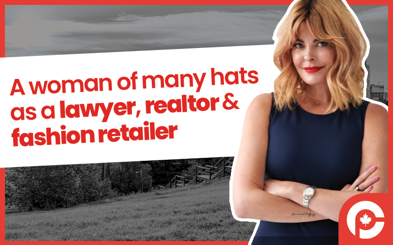 A woman of many hats as a lawyer, realtor and fashion retailer - Canada ...